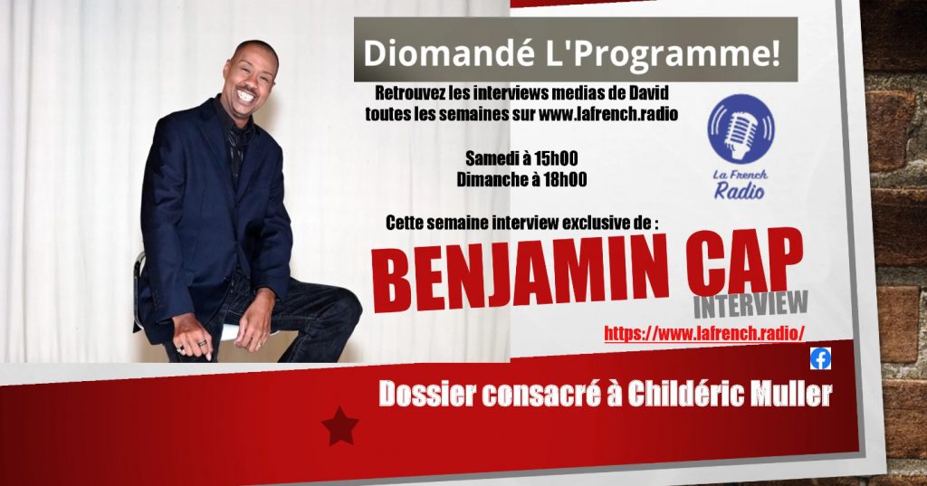 Coup de projecteur sur Childéric Muller et Benjamin Cap - La French ...