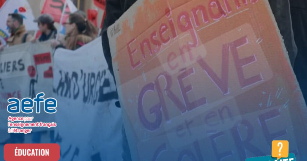 Les familles et syndicats préoccupés par la réforme de l’AEFE - La ...